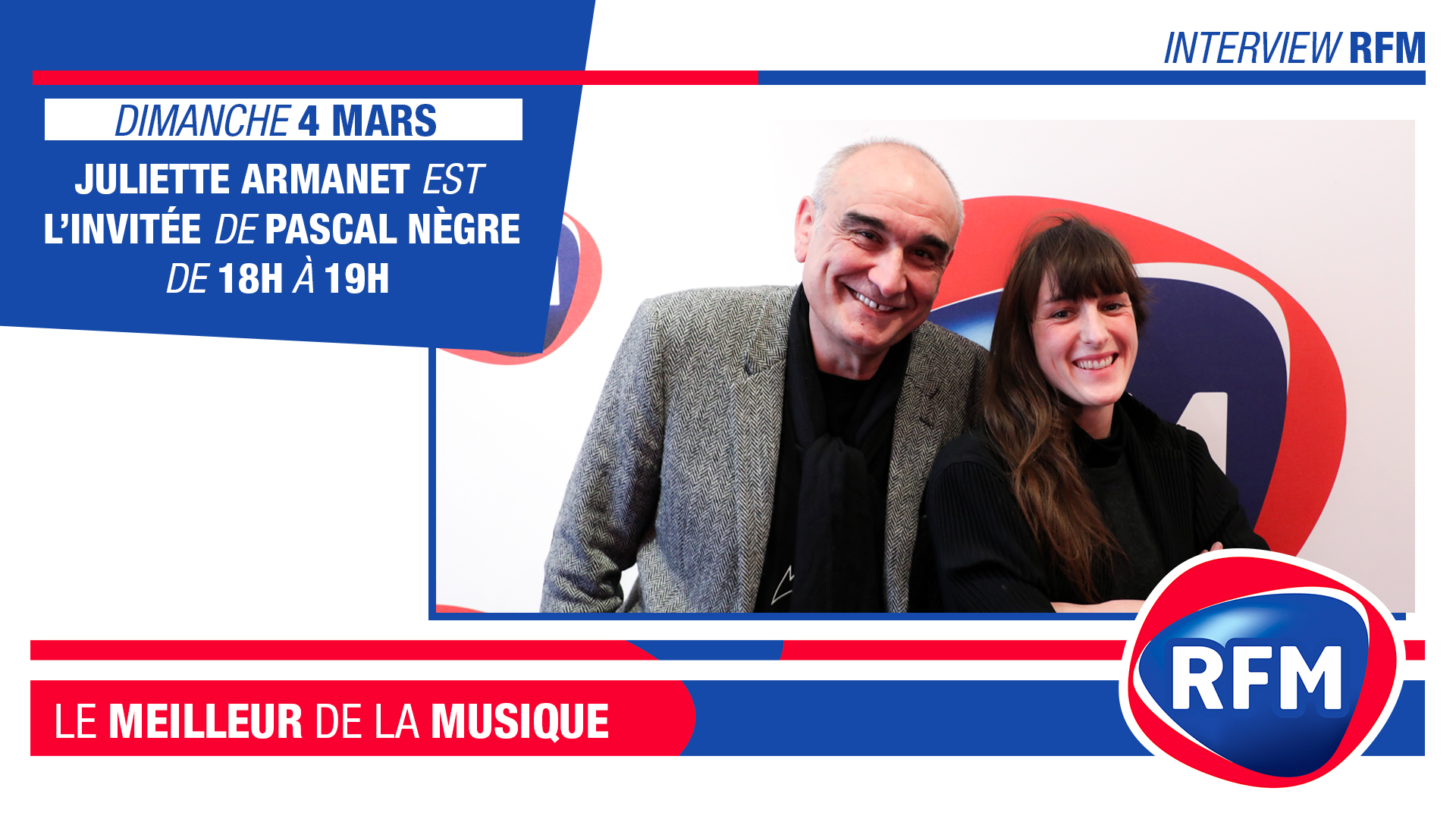 Dimanche 4 mars : Juliette Armanet est l'invité de Pascal Nègre