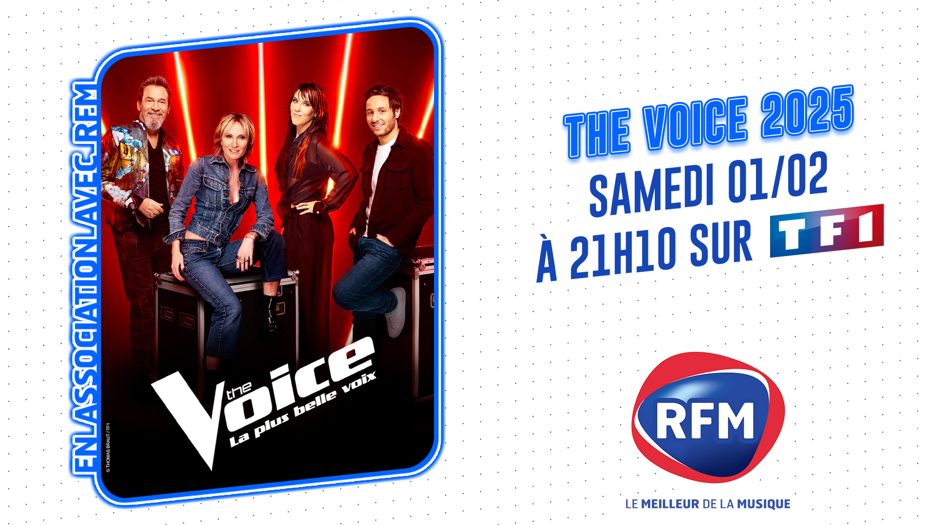 "The Voice, la plus belle voix" saison 2025, en association avec RFM