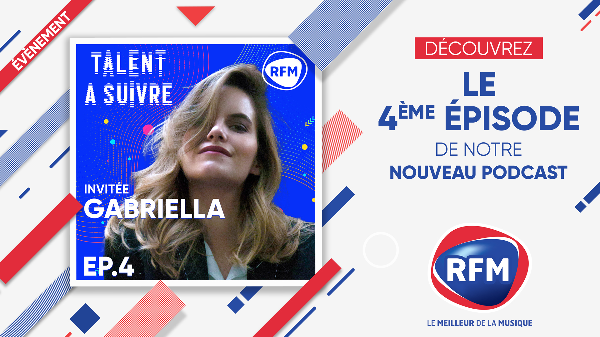 Gabriella : invitée du 4e épisode du podcast de RFM "Talent à Suivre"